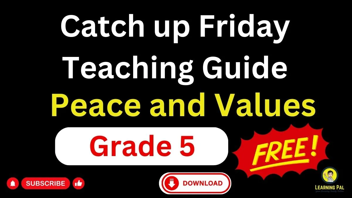 Catch up Friday Teaching Guide Grade 5 | Download here FREE!