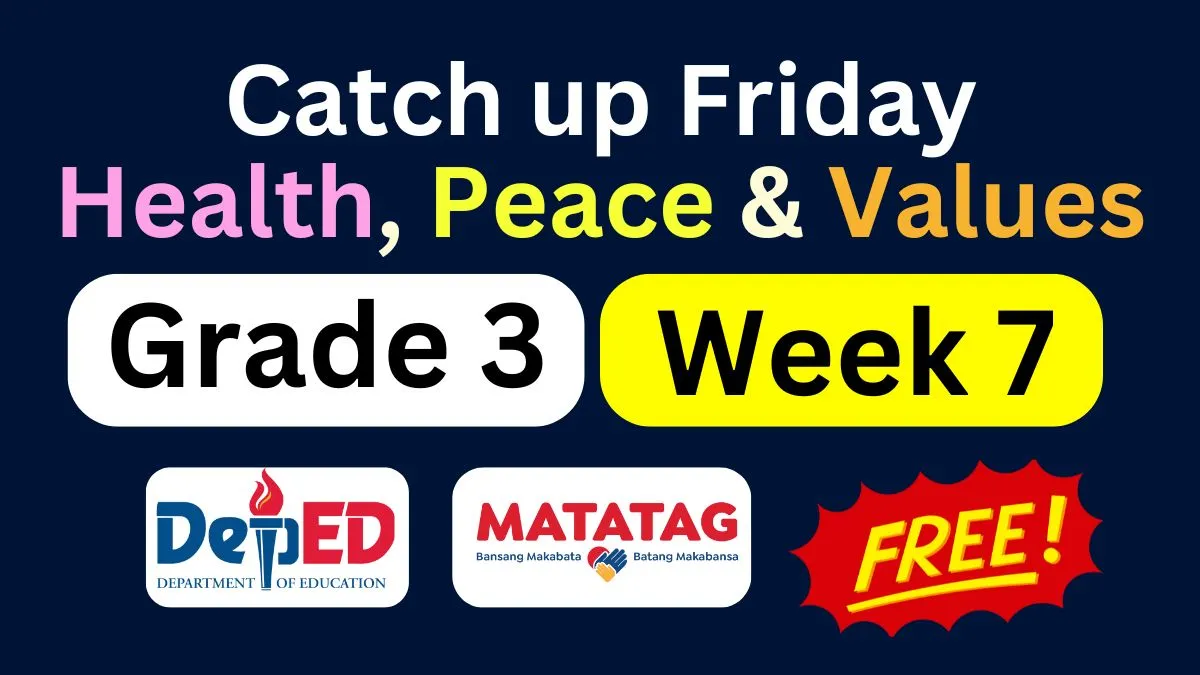 Catch up Friday Grade 3 Health Peace and Values Lesson Plan | Download ...