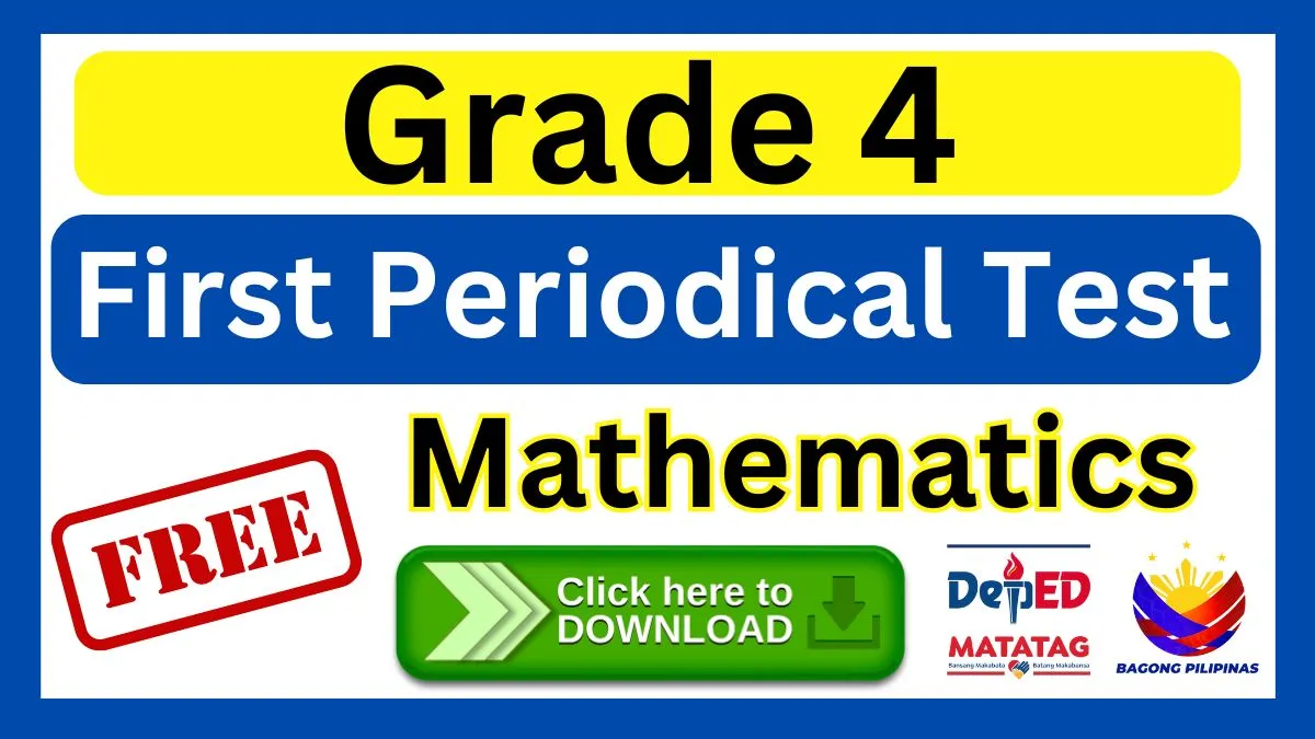 Grade 4 Matatag First Periodical Test in Math 4 | Learning Pal